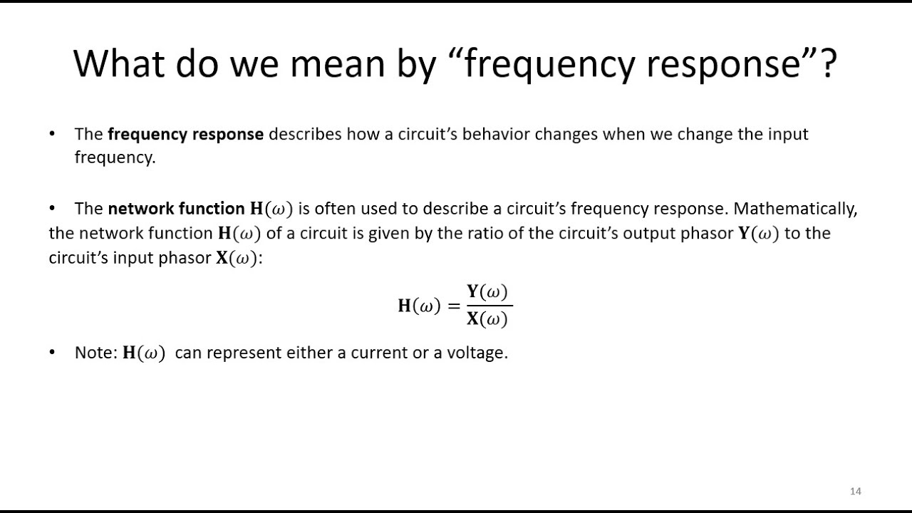 Lecture 22: The Frequency Response