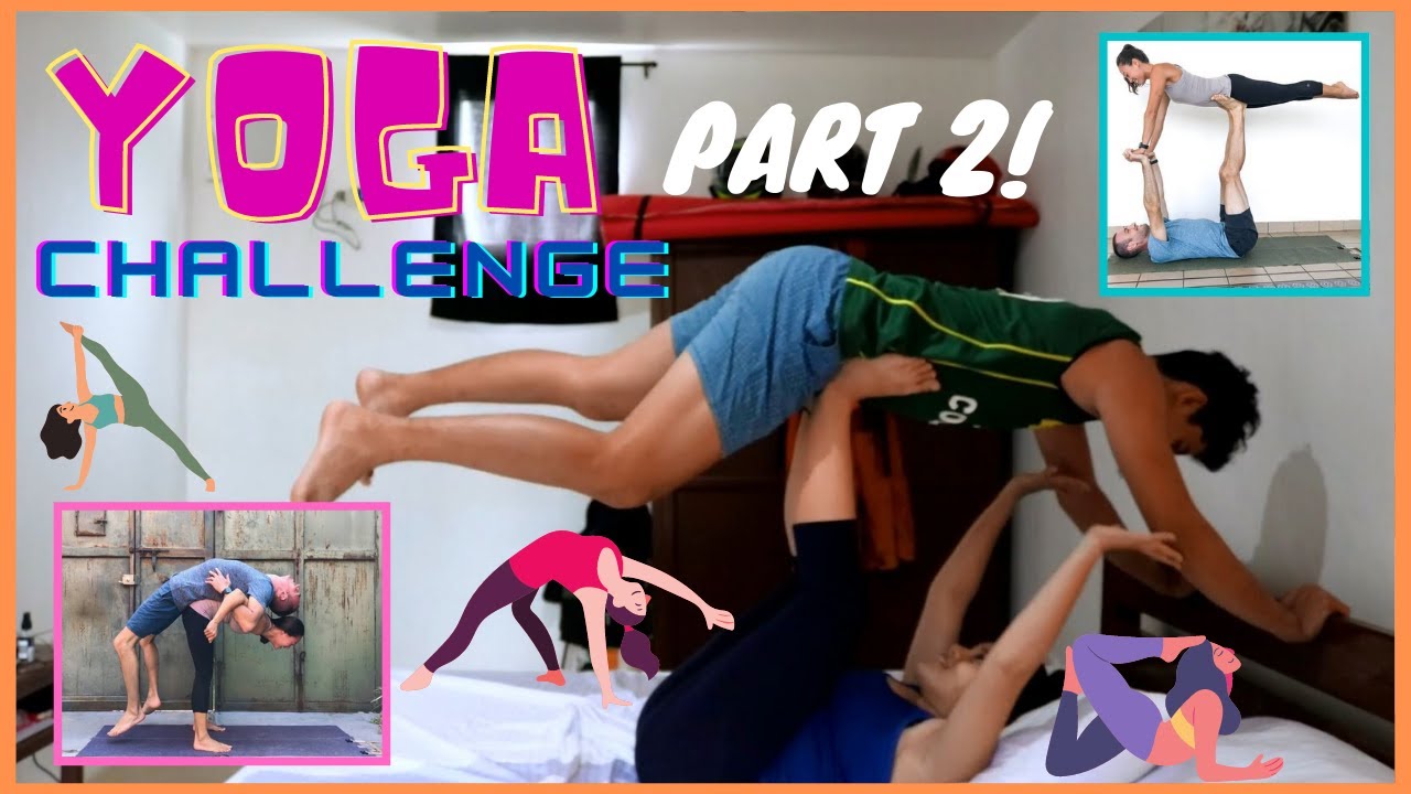 COUPLES YOGA CHALLENGE PART 2 | COUPLE CHALLENGES