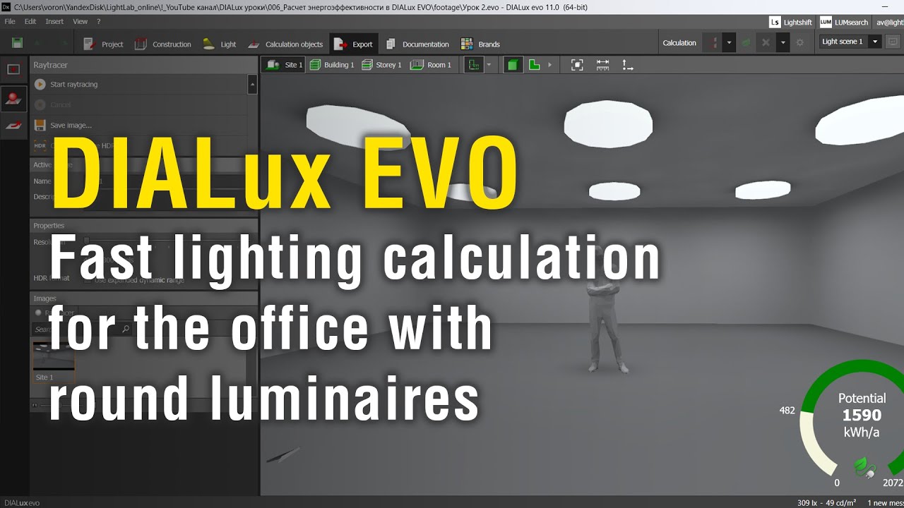 How to make fast lighting calculation for the office with round luminaires in DIALux EVO