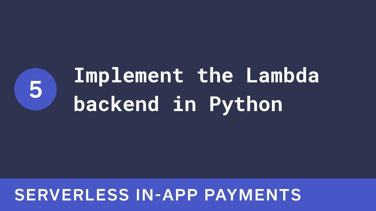Sandbox Sessions: Implement the Lambda backend in Python