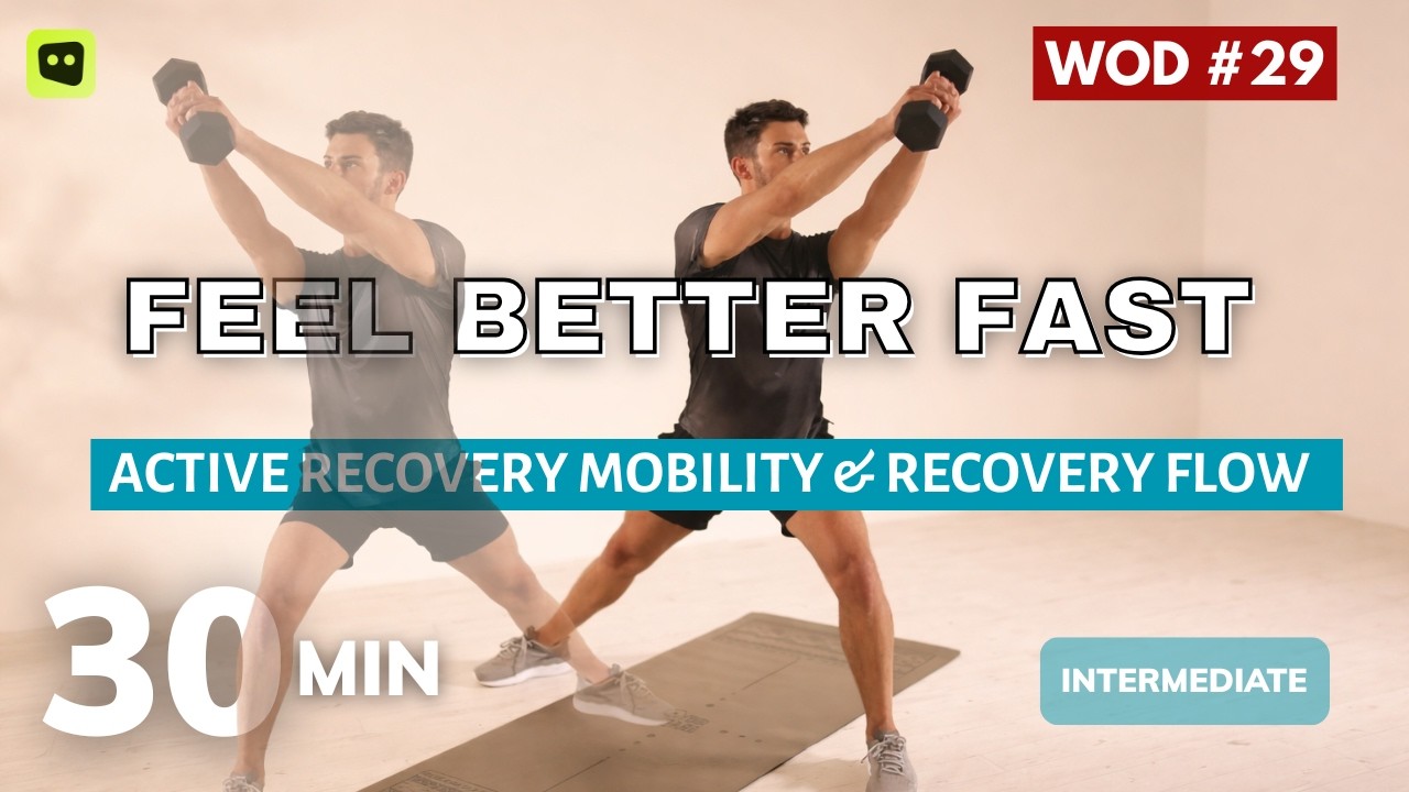 Feel Better Fast 🔥 Intermediate Active Recovery Mobility & Recovery Flow