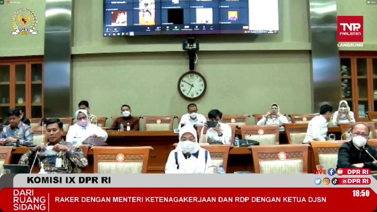 LIVE STREAMING - KOMISI IX DPR RI RAKER DENGAN MENAKER RI, RDP DENGAN DJSN DAN BPJS KETENAGAKERJAAN
