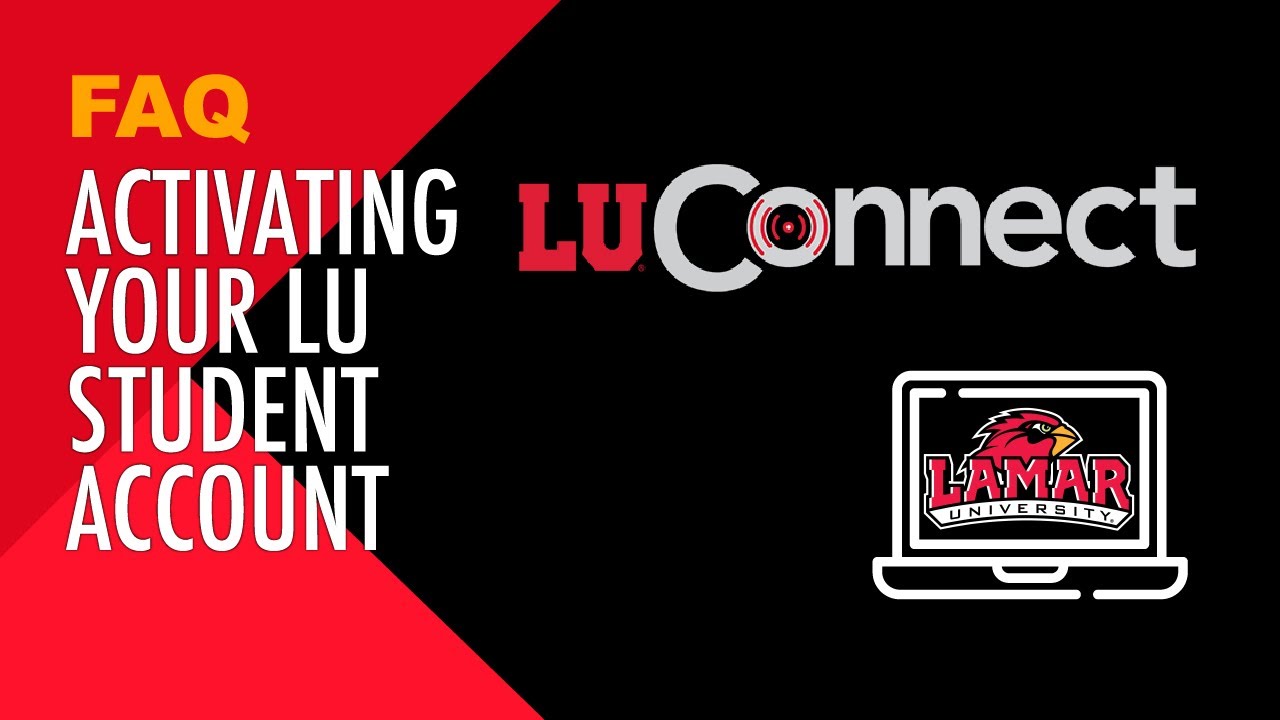 FAQ: Activate your LU Student Account