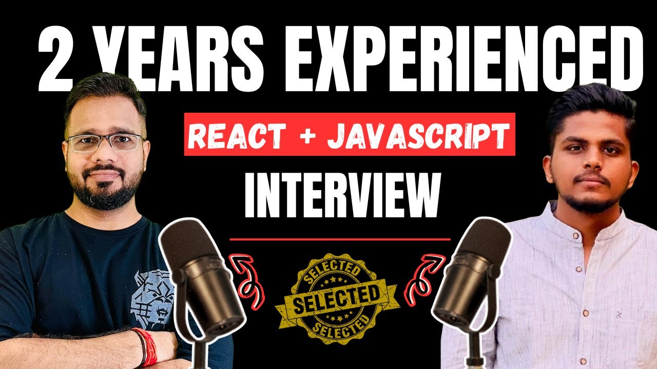 React + JavaScript Mock Interview | 2 Years MERN Developer | Real Frontend Interview
