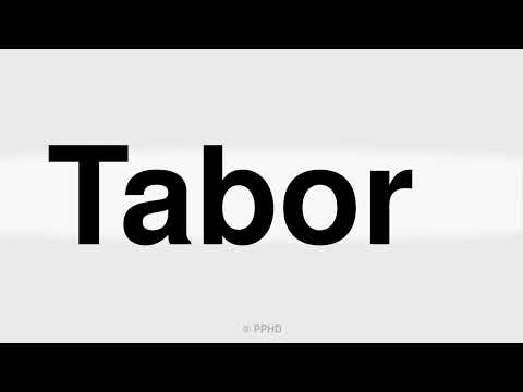 How to Pronounce Tabor