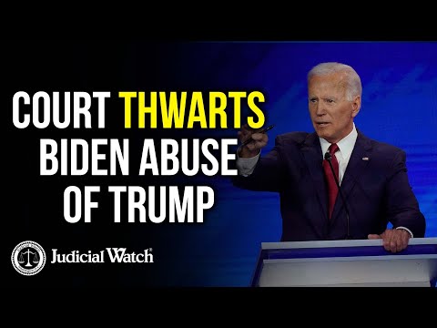 Court Thwarts Biden Abuse of Trump -- For Now!