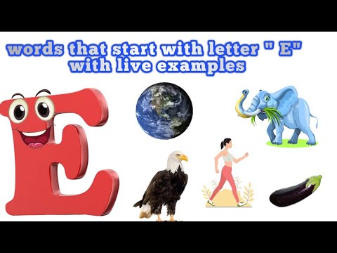 Words that start with the letter E with live examples