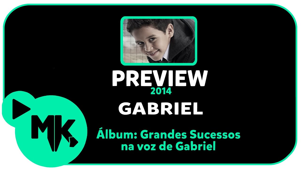 Gabriel - PREVIEW EXCLUSIVO Álbum Grandes Sucessos Na Voz De Gabriel ...
