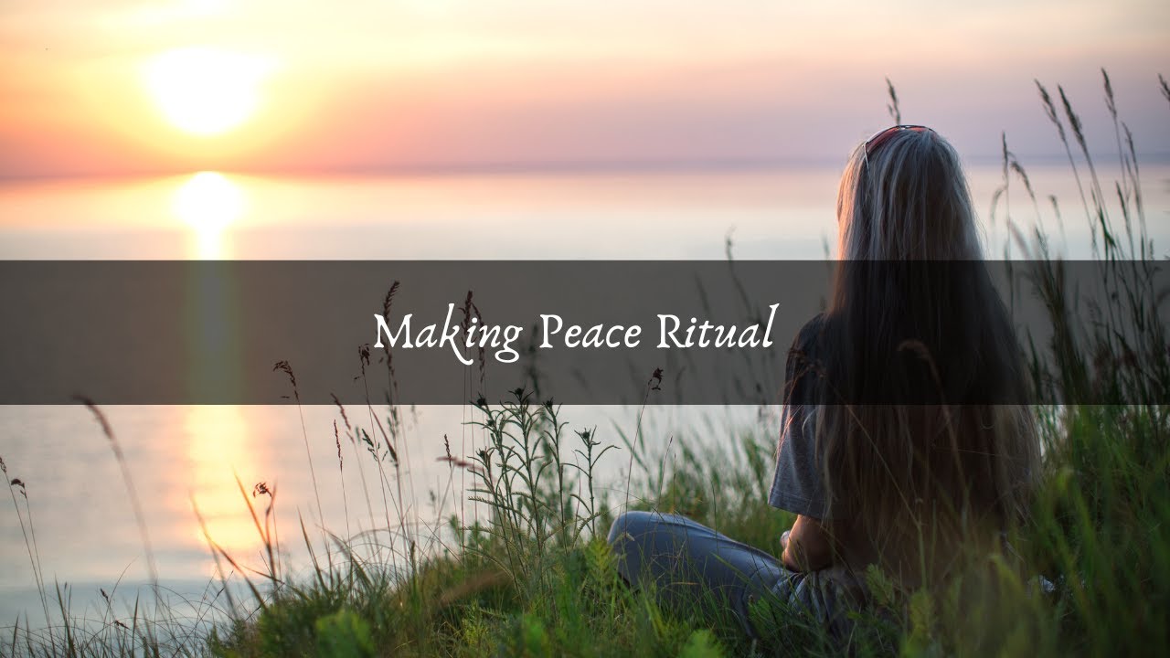 Making Peace Ritual - Witchy Wisdom - The Spells8 Forum