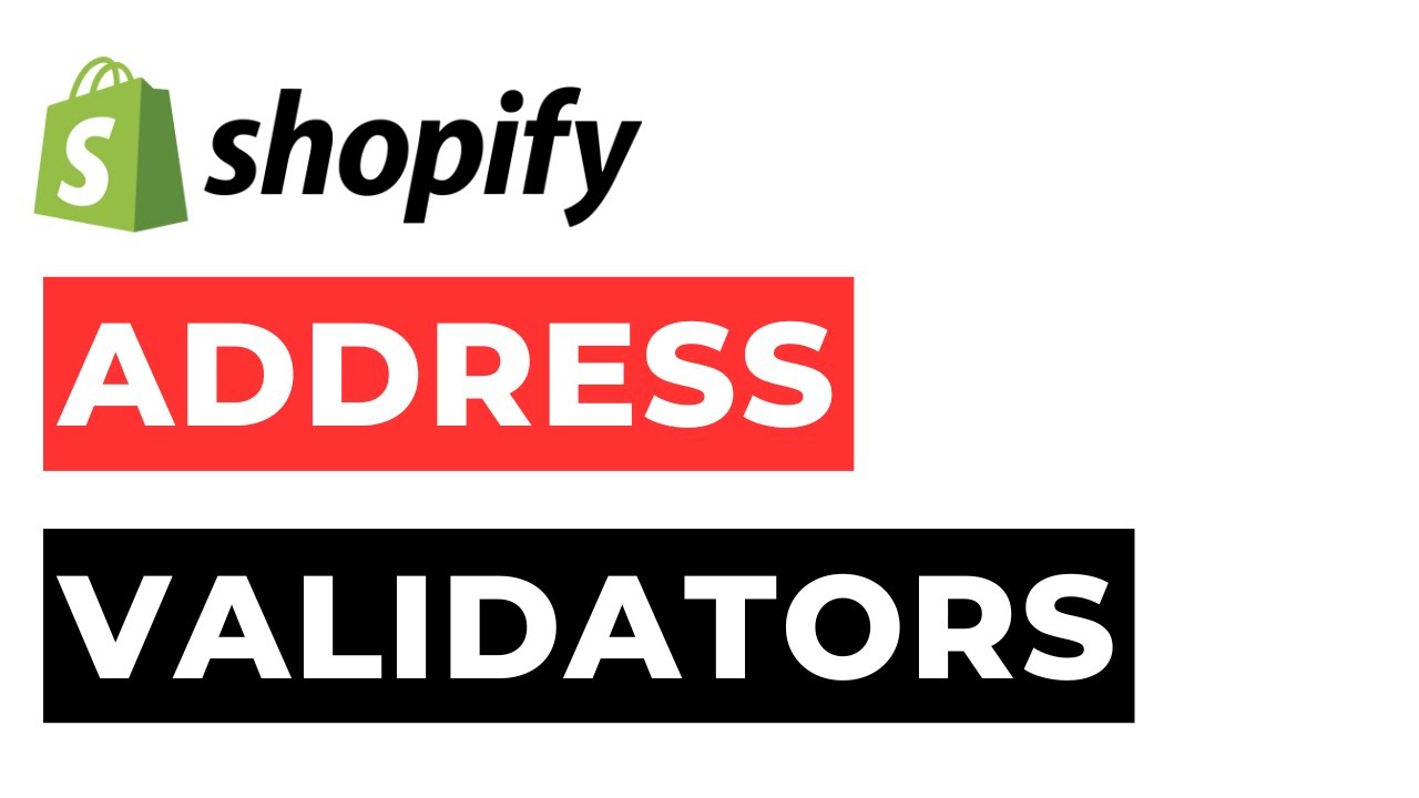 Address Validator Shopify Apps