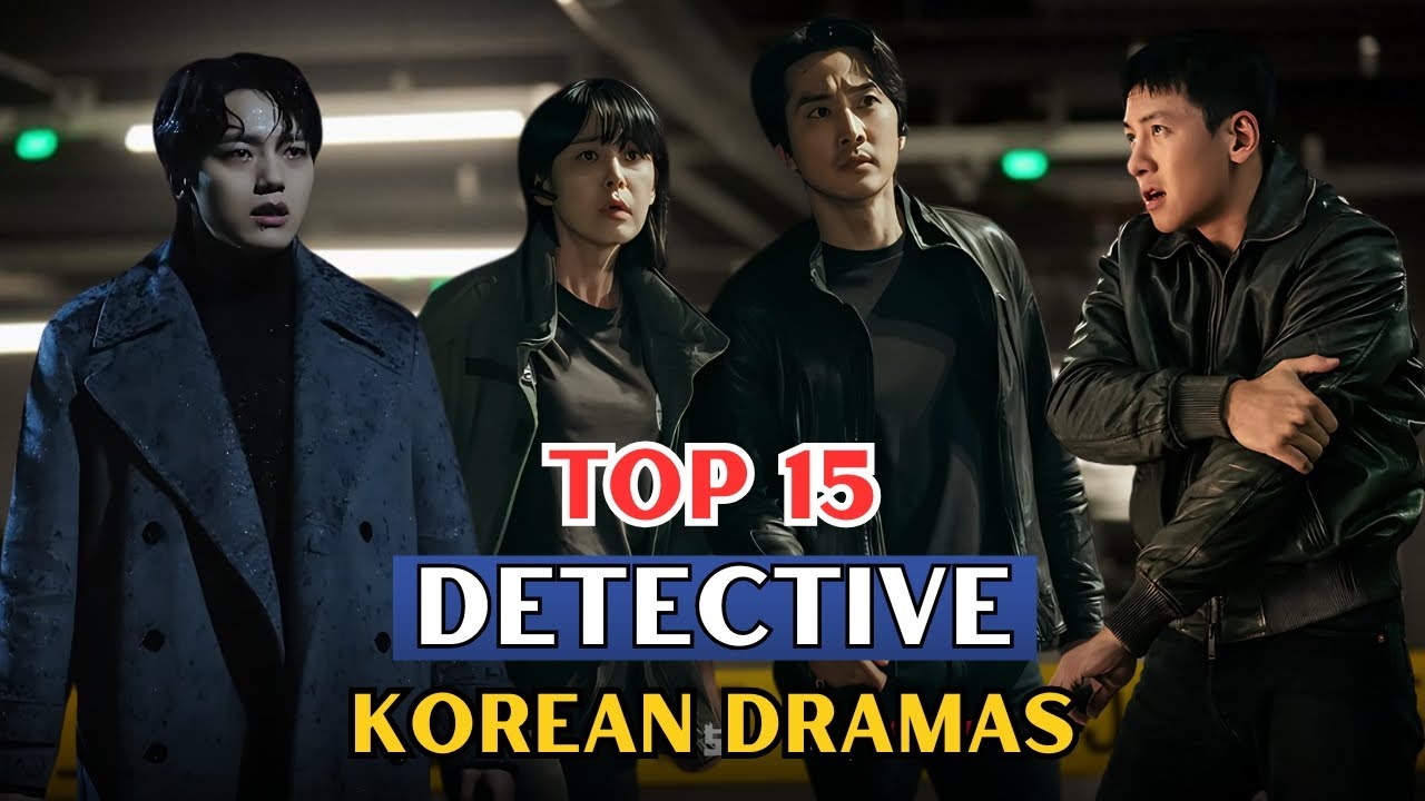 Top 15 BEST Detective Korean Dramas That Will Keep You Glued To The Screen