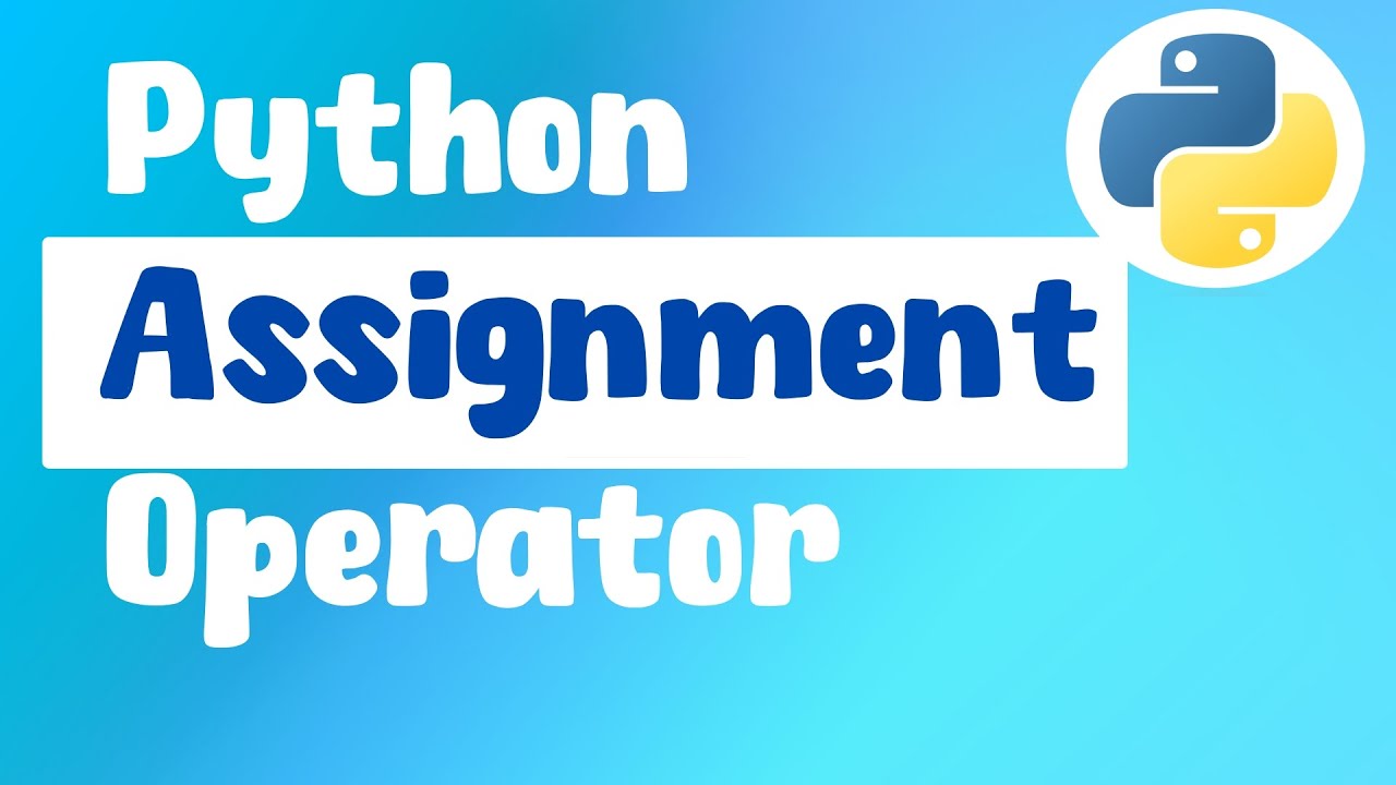 Python Assignment Operator: Beginner's Guide by ByteAdmin