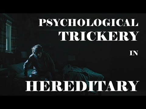 Psychological trickery in HEREDITARY movie / film analysis by Rob Ager / Collative Learning
