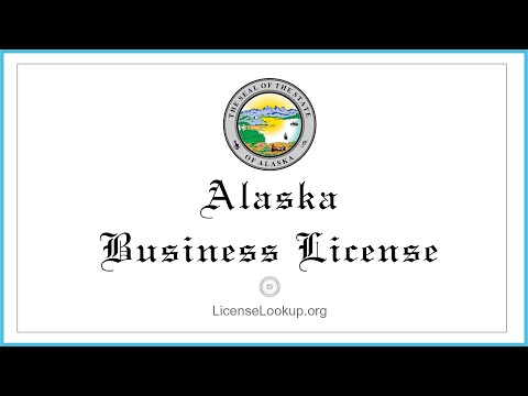 Alaska Business License - What You need to get started #license #Alaska