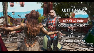 The Witcher 3 GOOD MOMENT Geralt and Anna Henrietta Duchess of ...