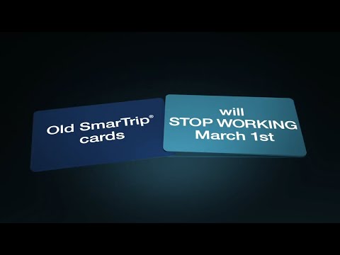 Replace Your Older SmarTrip Cards by March 1
