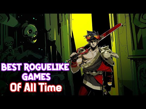 Top 10 Best Roguelike Games Of All Time