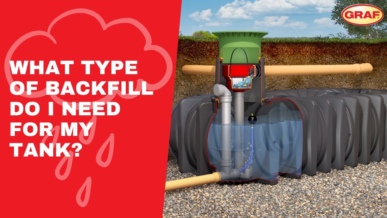 What Type of Backfill do I Need for my Tank? - GRAF UK