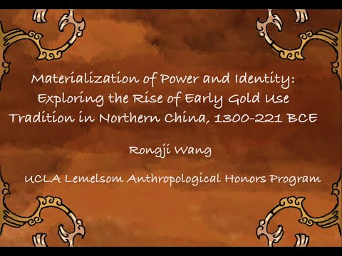 Rongji Wang - UCLA Lemelson Anthropologicial Honors Program 2023