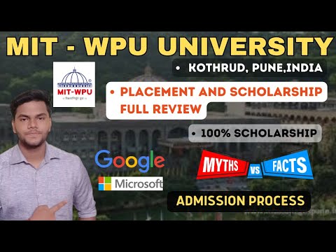MIT WPU Pune Placement & Scholarship Full Review | Campus Tour , Admission Process | JEE 2023