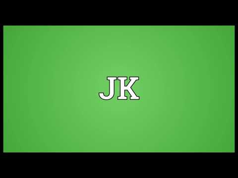 JK Meaning
