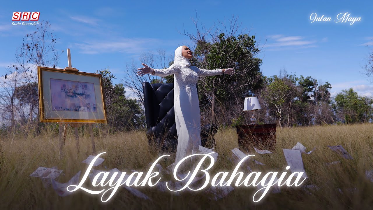 Intan Maya Tampil Dengan “Layak Bahagia” – Simbol Kekuatan Wanita ...