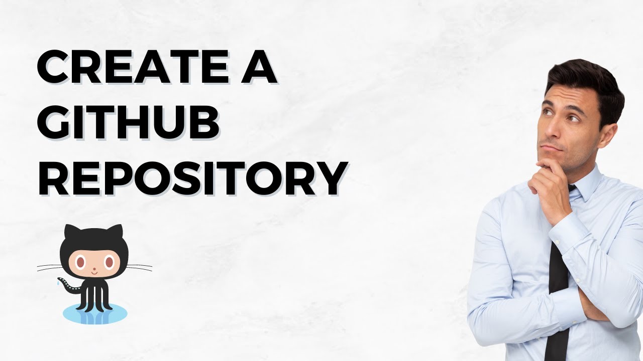 How to Create a GitHub Repository - Step by Step Tutorial for Beginners