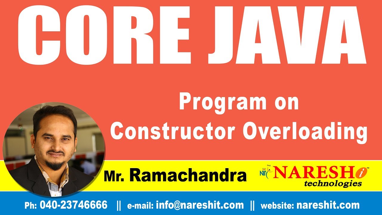 Core Java Tutorial | Program on Constructor Overloading | Mr. Ramachandra