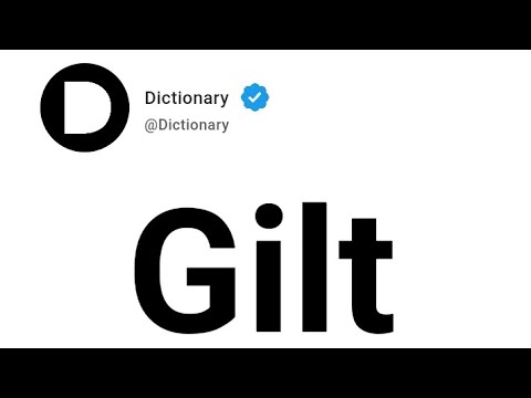 Gilt Meaning In English