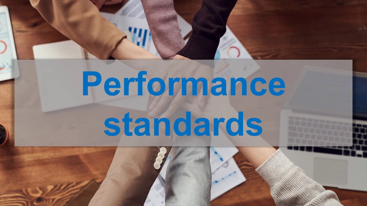 Performance standards