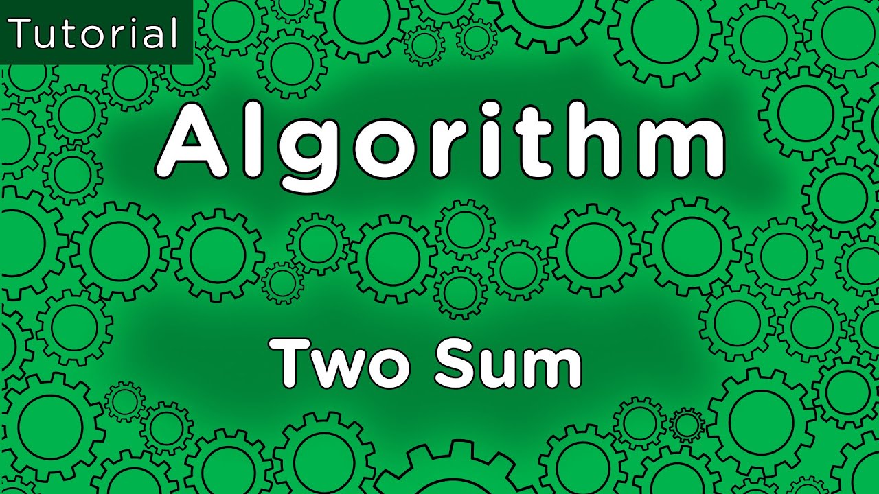 How To Solve Algorithms - Two Sum