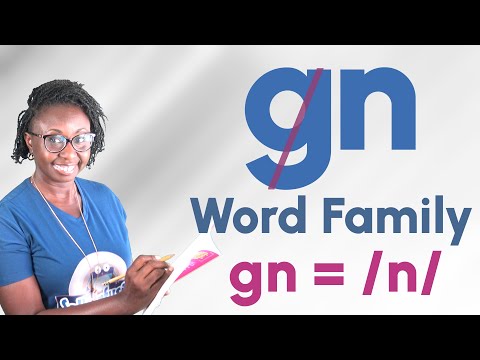 gn Word Family (The g is silent gn = /n/) #sollyinfusion