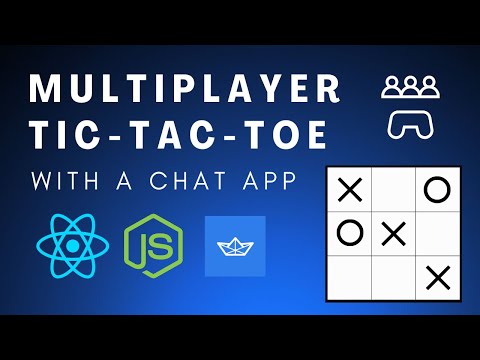 Build a Full Stack Multiplayer Tic Tac Toe with a Realtime Chat + Authentication - ReactJS