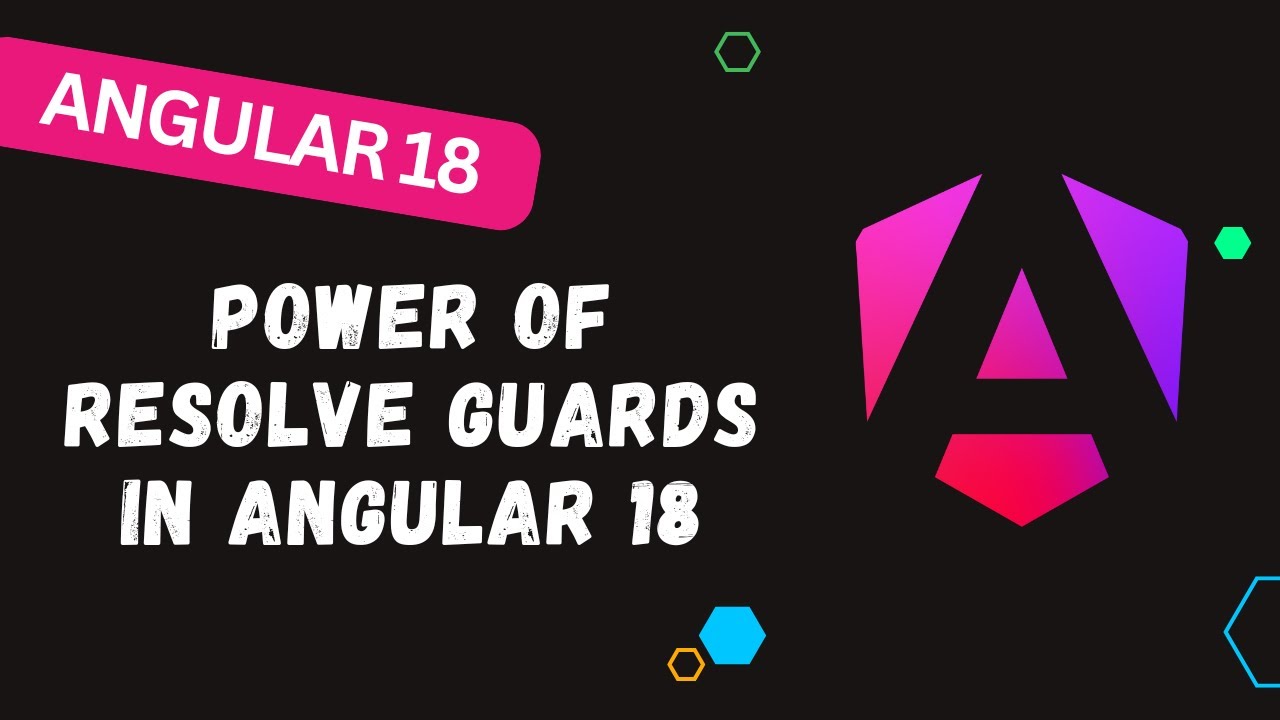115. 📊 Angular 18 Resolve Guard Explained | Build Data-Driven Apps Like a Pro! 🛠️💡