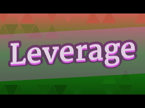 LEVERAGE pronunciation • How to pronounce LEVERAGE