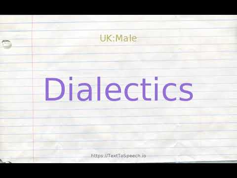 How to pronounce dialectics