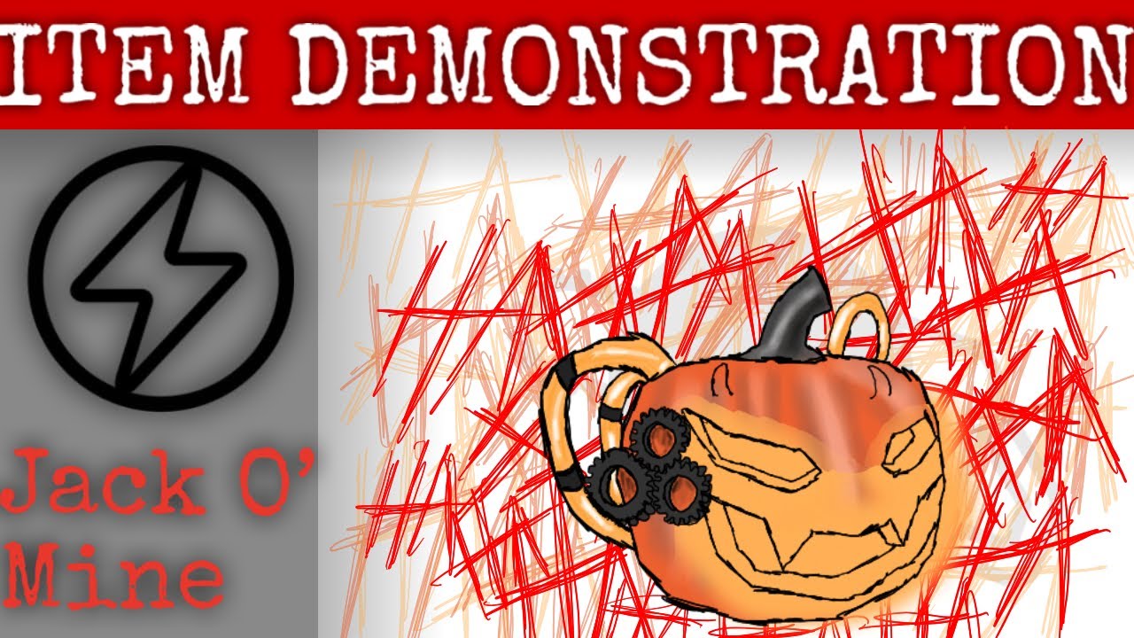 CHAIN Item Demonstration: Jack O’ Mine