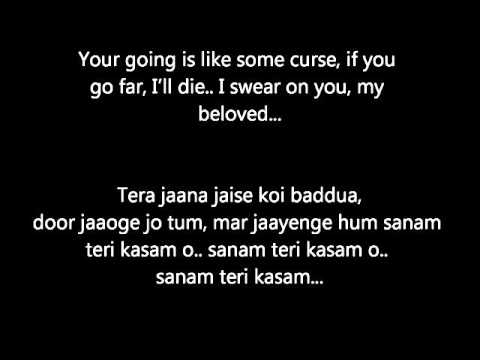 Sanam Teri Kasam with English Translation - Hindi Lyrics - Movie Sanam Teri Kasam