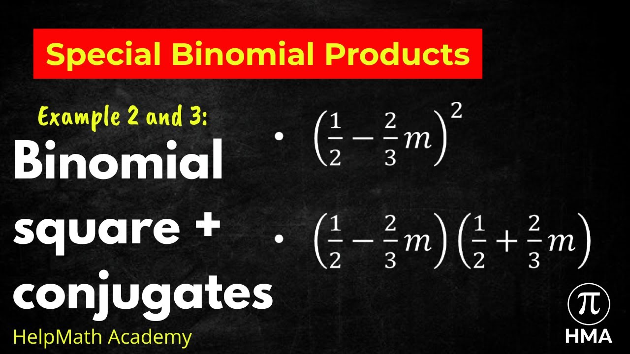 How to Find the Square of a Binomial and Conjugate Binomials | Easy Examples Step-by-Step