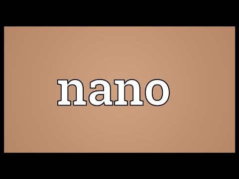 Nano Meaning