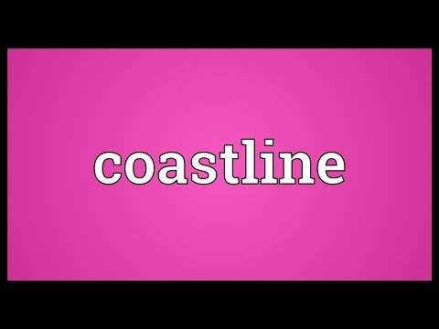 Coastline Meaning