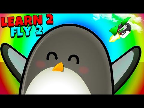 LEARN TO FLY 2 | JeromeASF