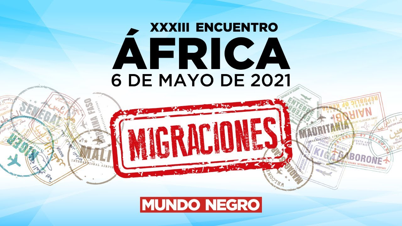 Mundo Negro XXXIII Encuentro África