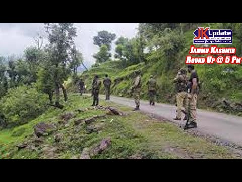 Jammu Kashmir Roundup @ 5 Pm 02 JUNE 2025
