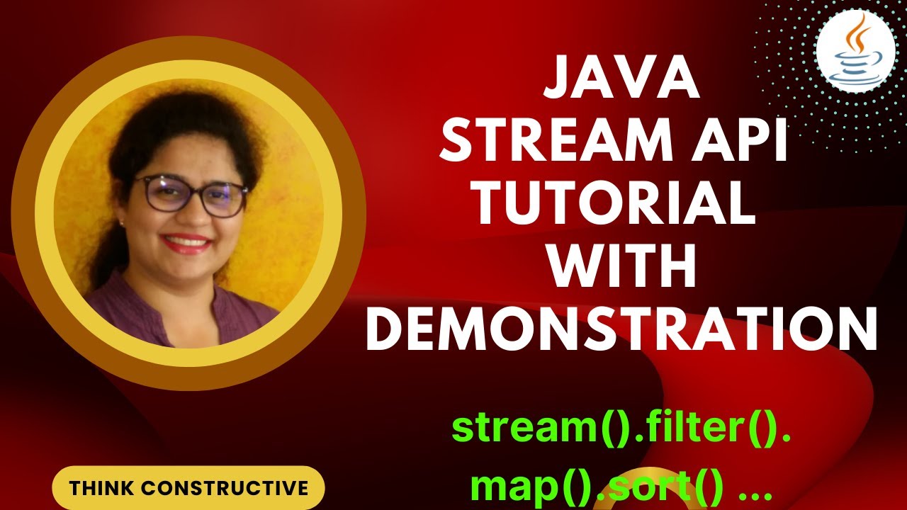 Learn Java Stream API Tutorial with Demonstration | Java 8 Features