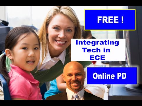 FREE Integrating Technology in Early Childhood Education Online Workshop