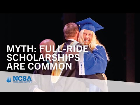 Myth: Full-Ride Scholarships are Common