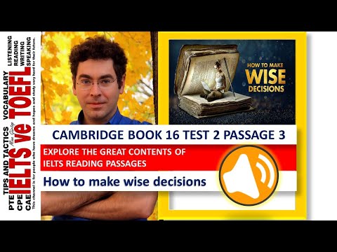 HOW TO MAKE WISE DECISIONS IGOR GROSSMANN -EXPLORE THE GREAT CONTENTS OF IELTS READING PASSAGES