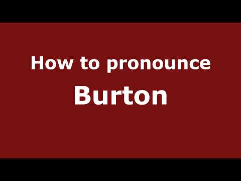 Pronounce Names - How to Pronounce Burton