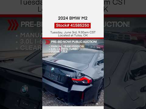 Public auction, Clear Title and Manual Transmission 2024 BMW M2 tomorrow 6/3, 9:30am CST #iaai #iaa